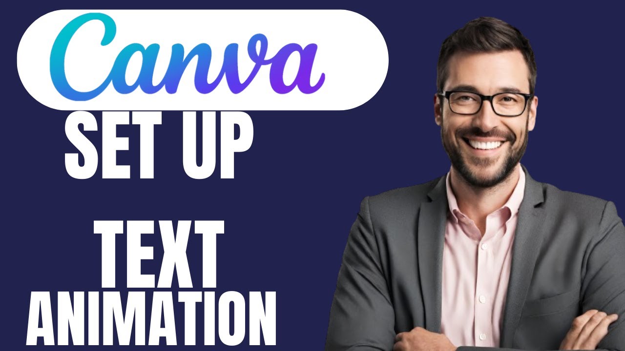 HOW TO SET UP TEXT ANIMATION IN CANVA- CANVA ANIMATION TUTORIAL - YouTube