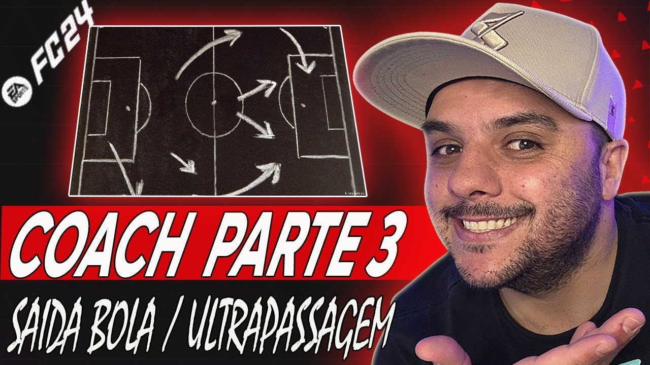 COACH PARTE 3 - O SEGREDO DA SAÍDA DE BOLA E DA ULTRAPASSAGEM NA ...