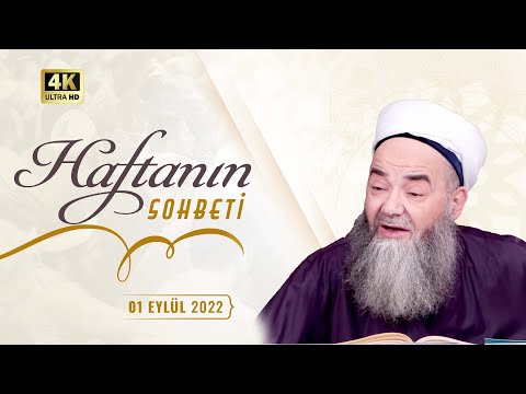 Haftanın Sohbeti 1 Eylül 2022
