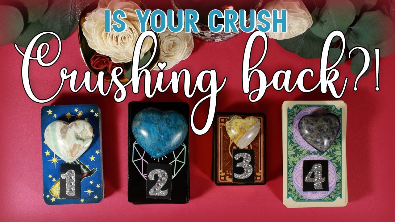 😍😈Is YOUR CRUSH Crushing back? 💋 Pick A Card 💋 Tarot Reading - YouTube