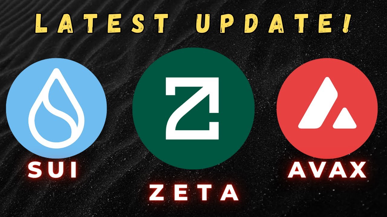 URGENT PRICE UPDATE on Zetachain ZETA Coin, Sui Coin & Avalanche Avax ...