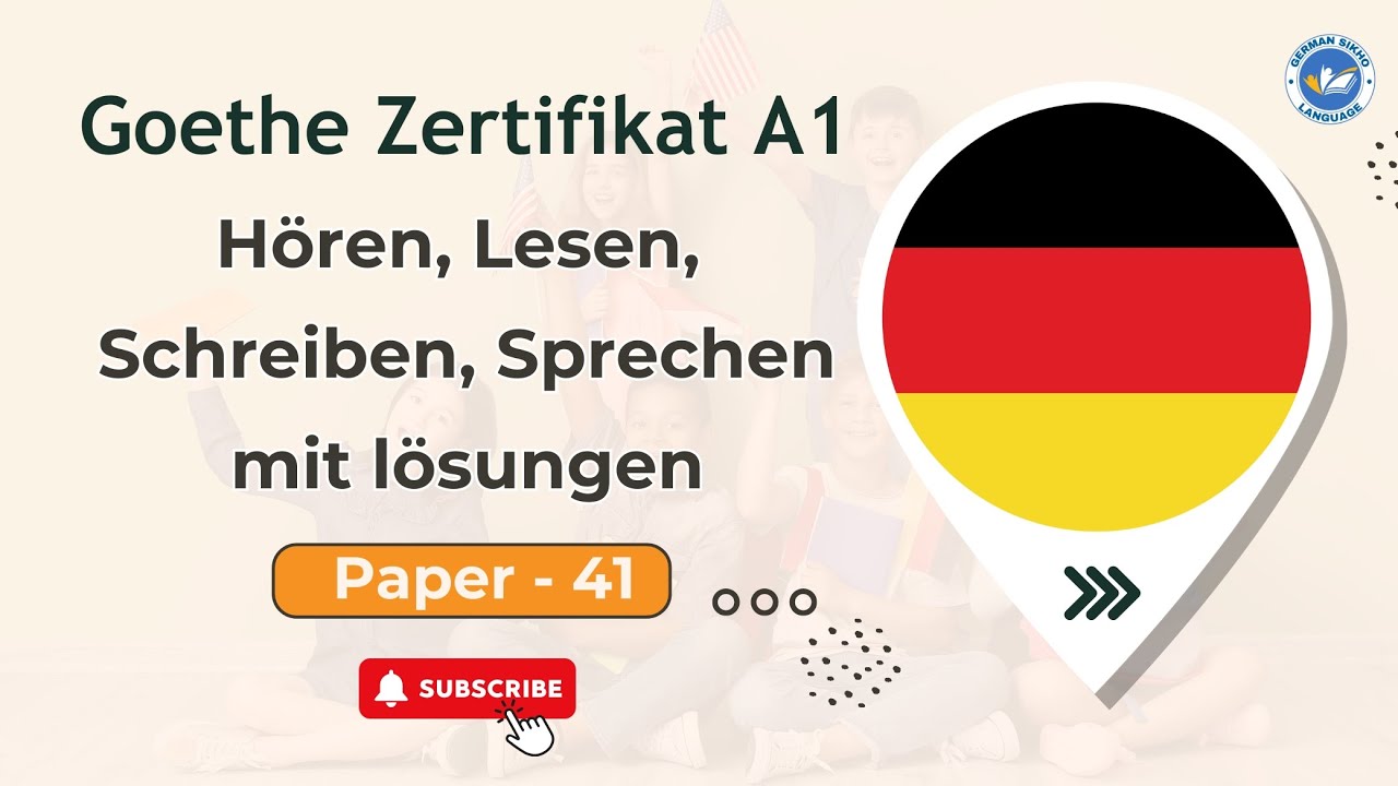 German Language A1 Goethe Prüfung || Paper - 41 || Hören, Lesen ...