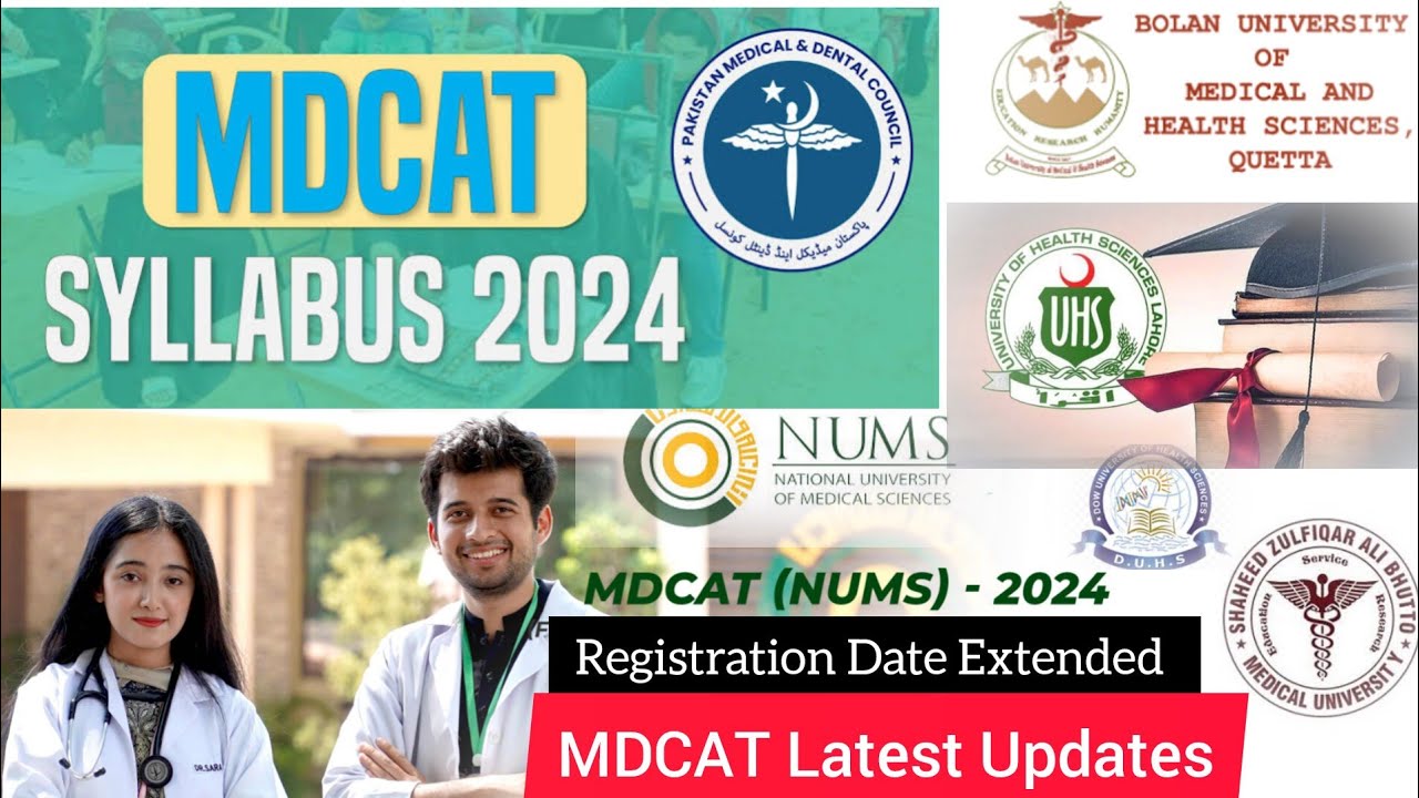 PMDC Latest News | MDCAT 2024 Registration and Syllabus | NUMS Extended ...