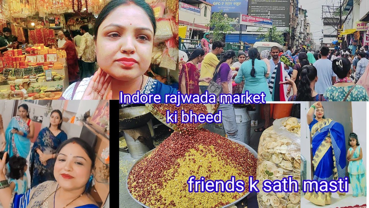 Indore ke rajwada market me hoti he itni public//kitti party enjoy with ...