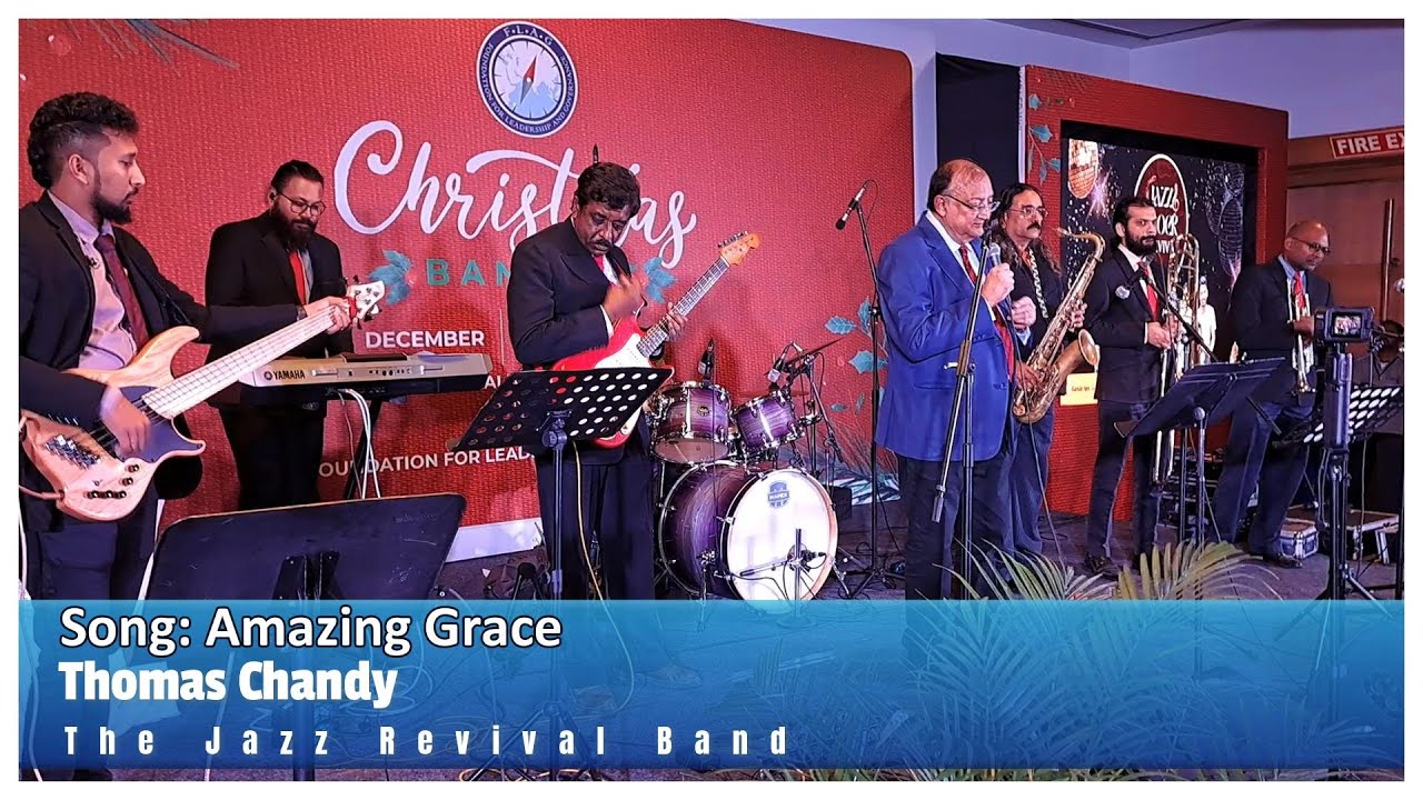 Amazing Grace | Thomas Chandy | The Jazz Revival Band | - YouTube