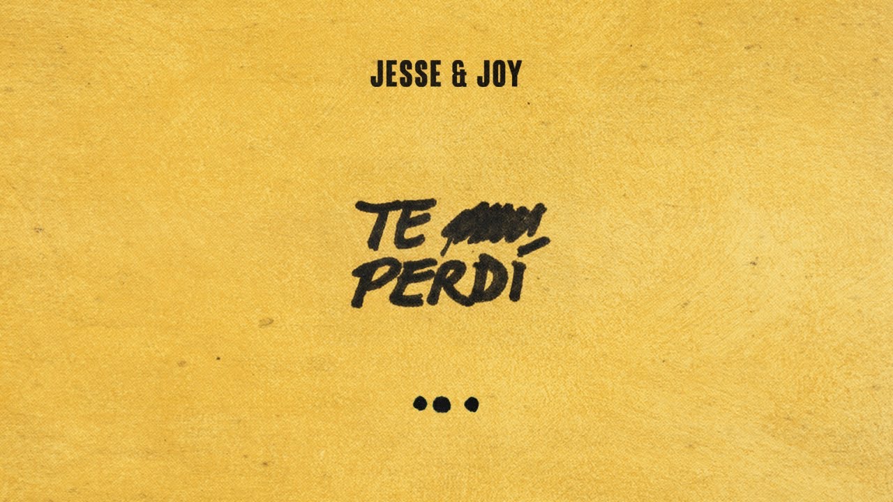Jesse & Joy, Banda MS - Te Perdí (Visualizer) - YouTube