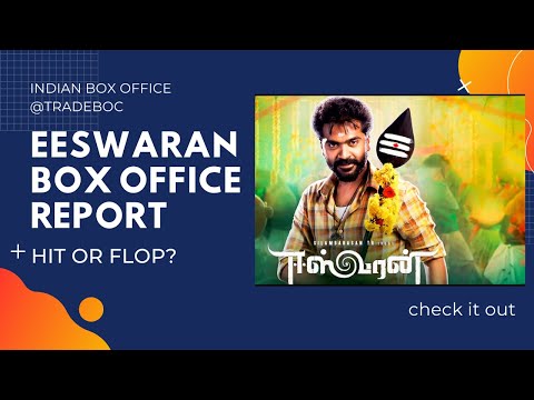 Eeswaran Box Office Collection Report | Hit Or Flop | Eeswaran Verdict | Silambarasan TR
