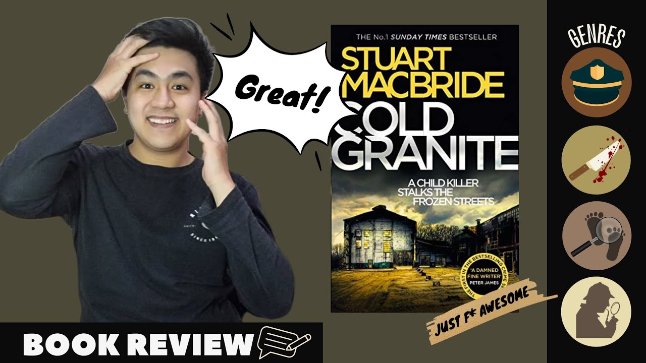 Book Review - Cold Granite by Stuart Macbride | An Awesome Tartan Noir ...
