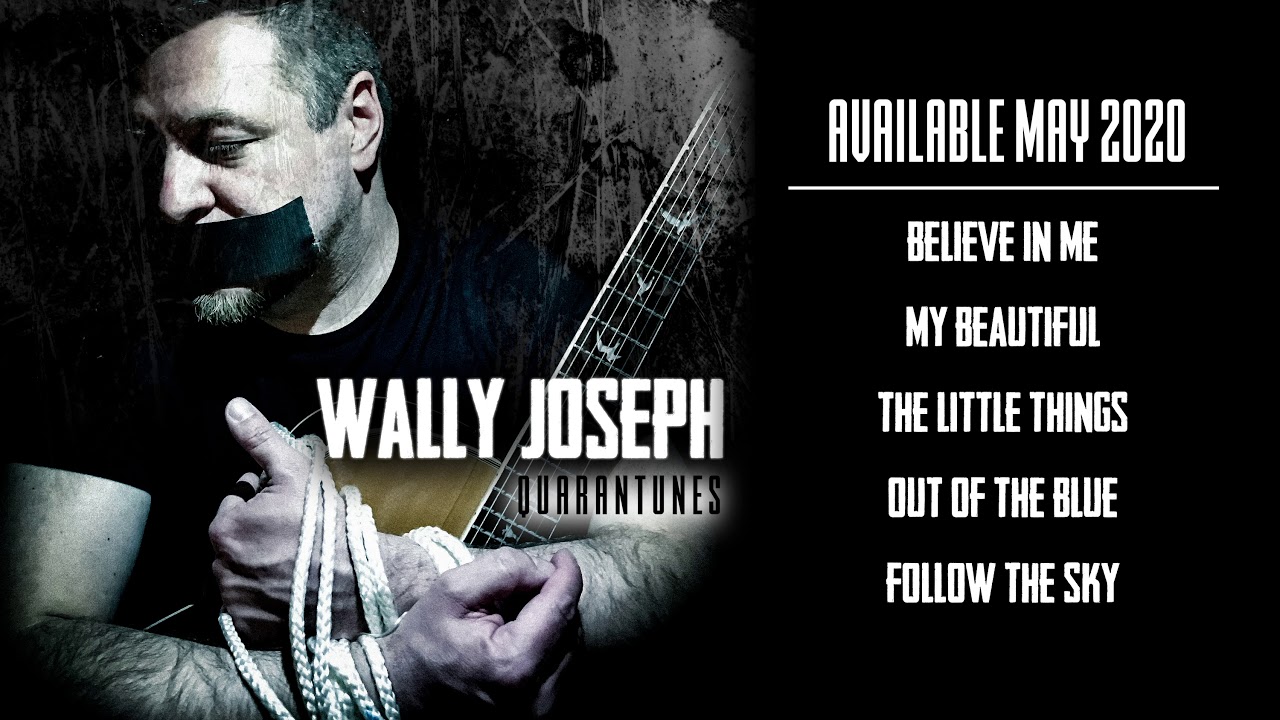 Wally Joseph - "Quarantunes" Album Preview - YouTube