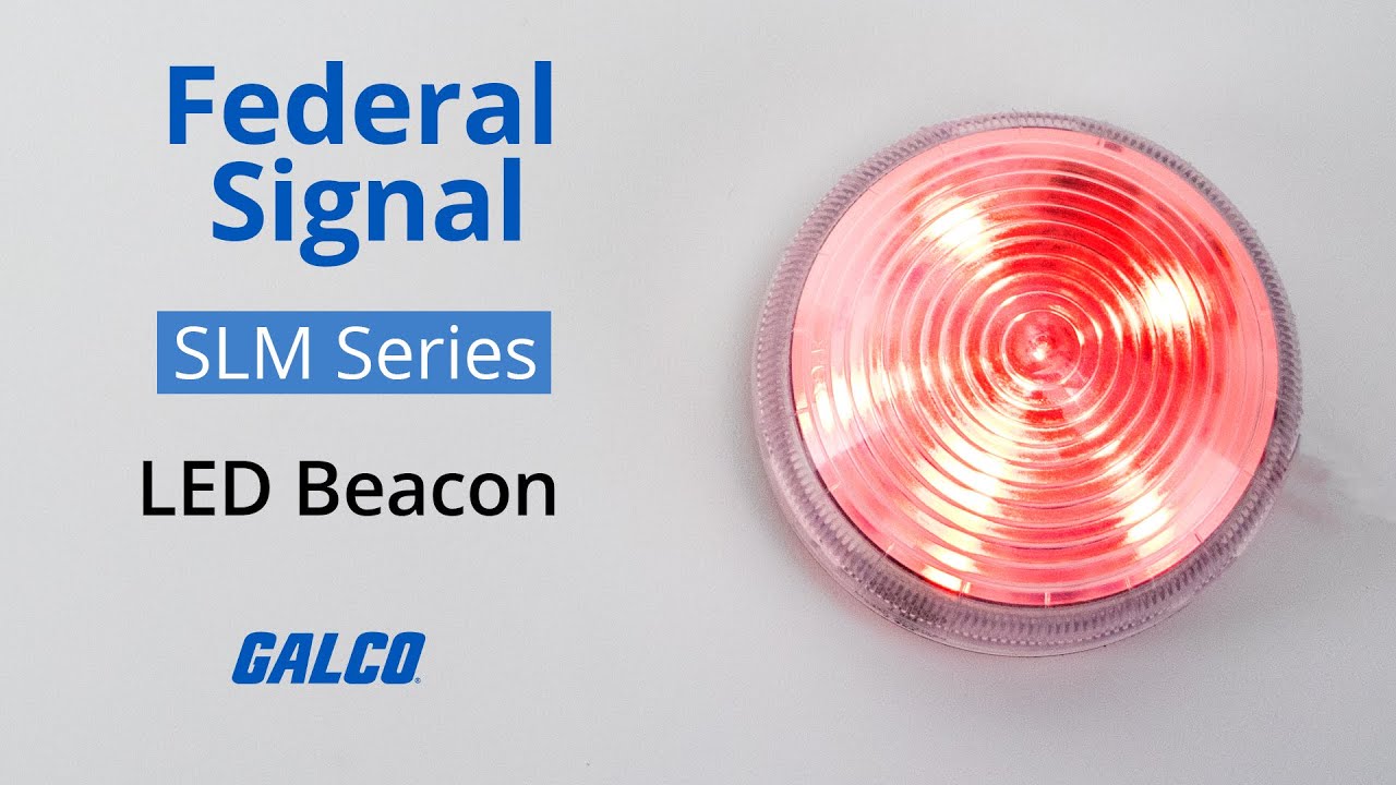 Federal Signal's SLM Series, LED Beacon - YouTube