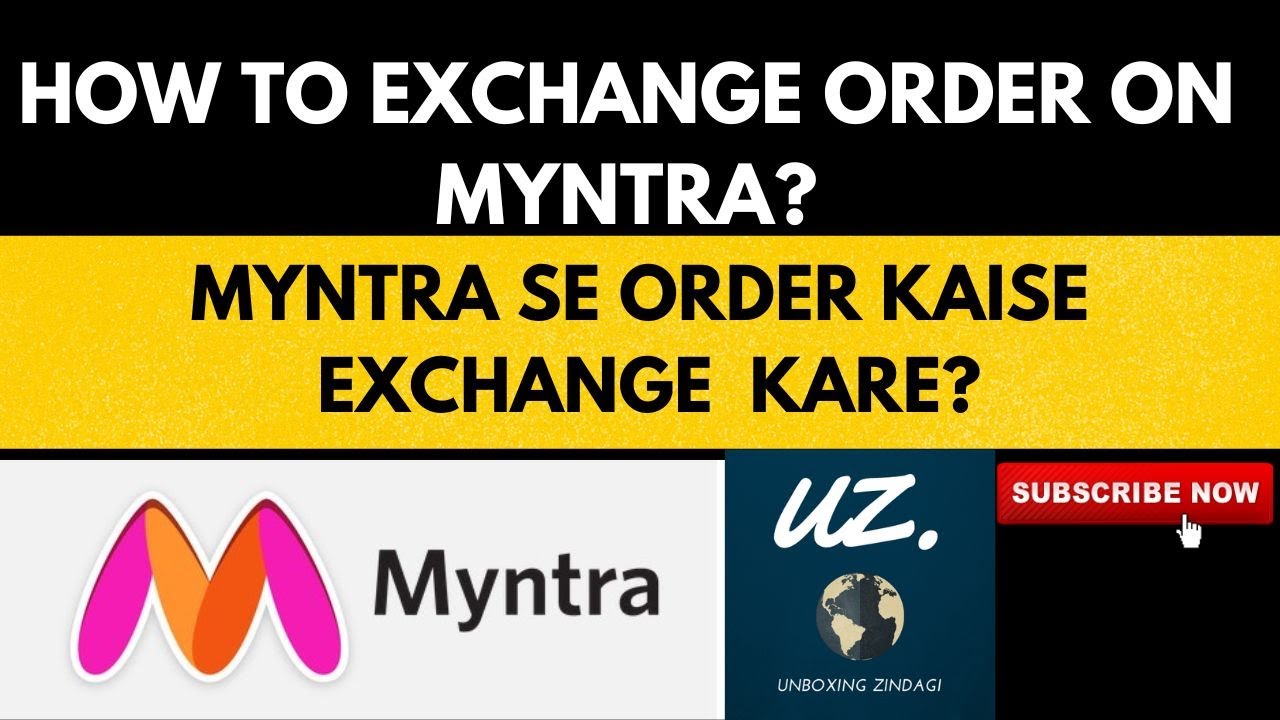 How To Exchange Product On Myntra? Myntra Se Order Kaise Exchange Kare ...