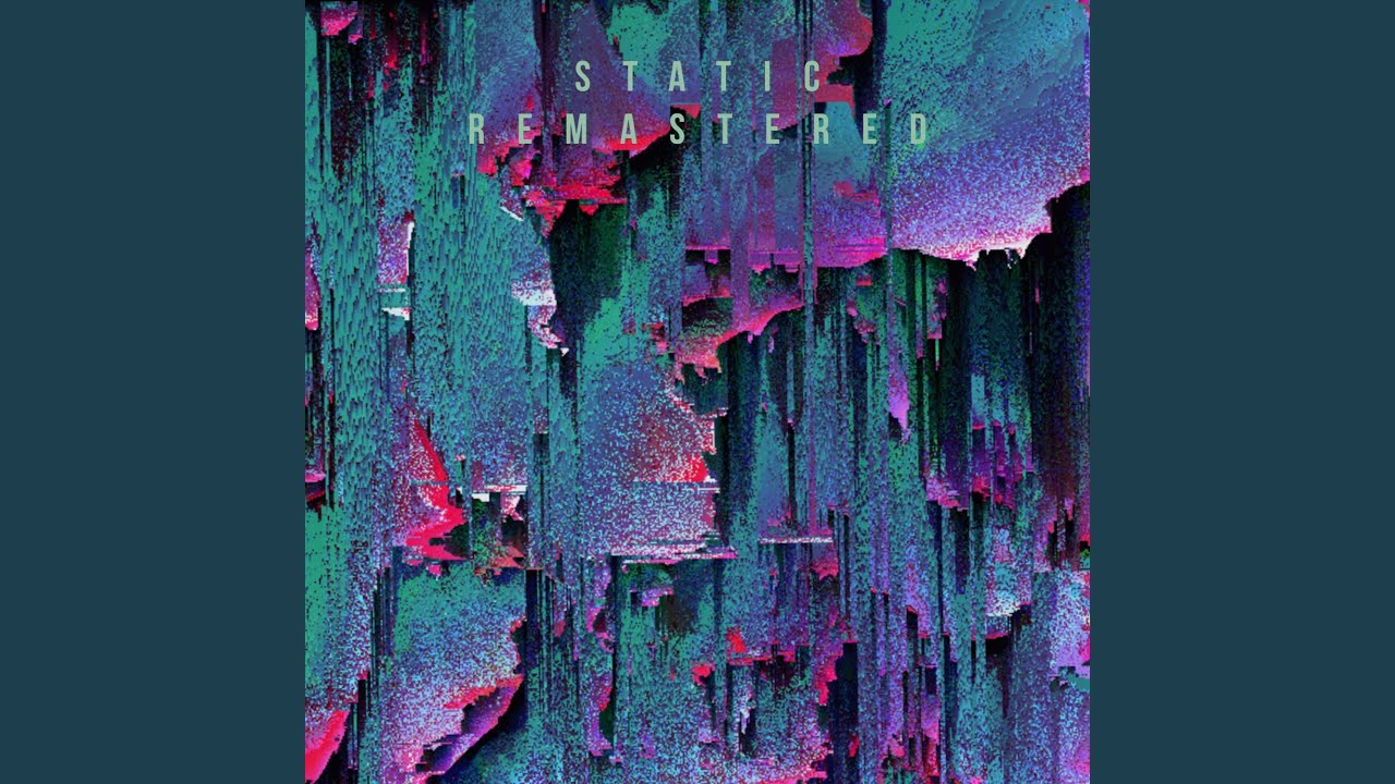 Static (2020 Remastered) - YouTube