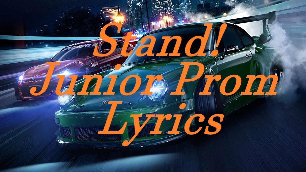 Stand! - Junior Prom, Lyrics - YouTube