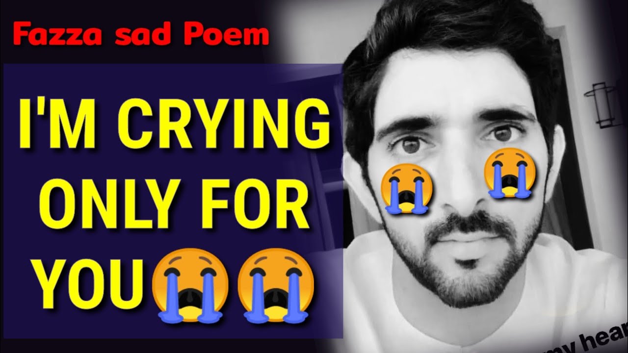 I Am Crying Fo You My Dear😭😭, Fazza Poems, Romantic Poems, hamdan poem ...