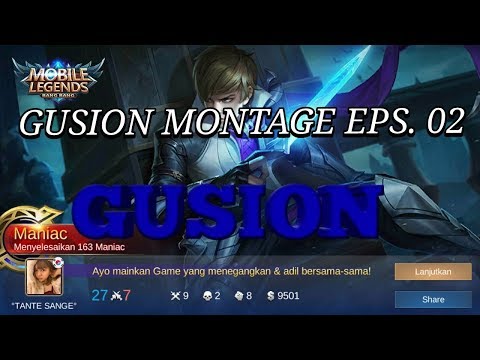 GUSION MONTAGE EPS. 02 | °TANTE SANGE° | MOBILE LEGENDS : BANG BANG