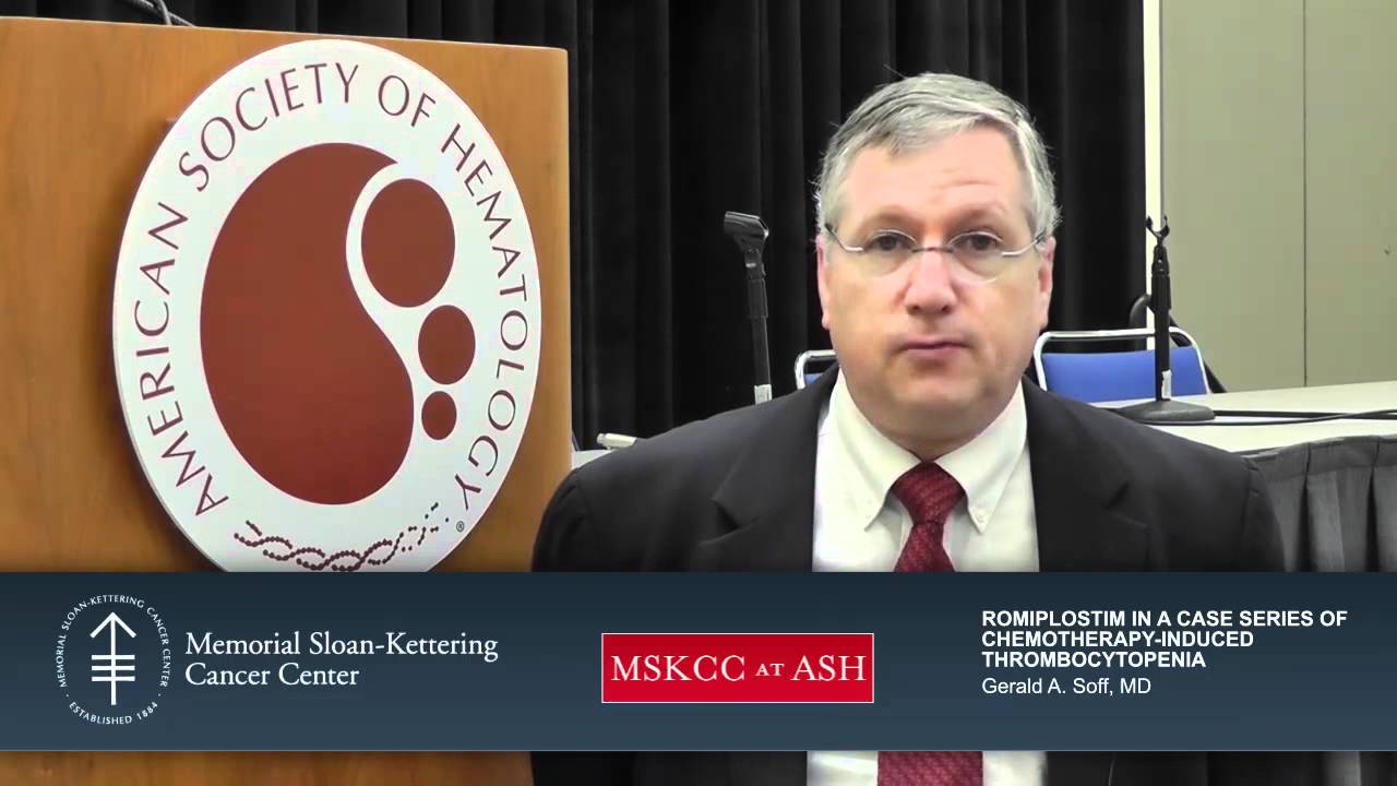 MSKCC at ASH: Gerald A. Soff, MD, Chief, Hematology Service -- MSKCC ...