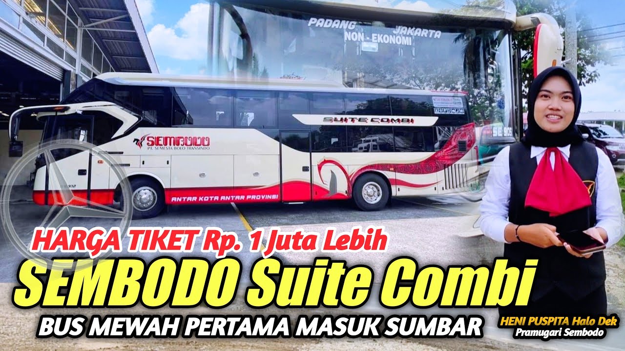 NETAS ‼️SEMBODO SUITE CLASS AKAN HADIR DI SUMBAR‼️ HARGA TIKET ...