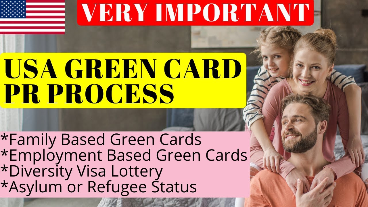 US Green Card process | Step by Step Process | USA Immigration & Visa ...