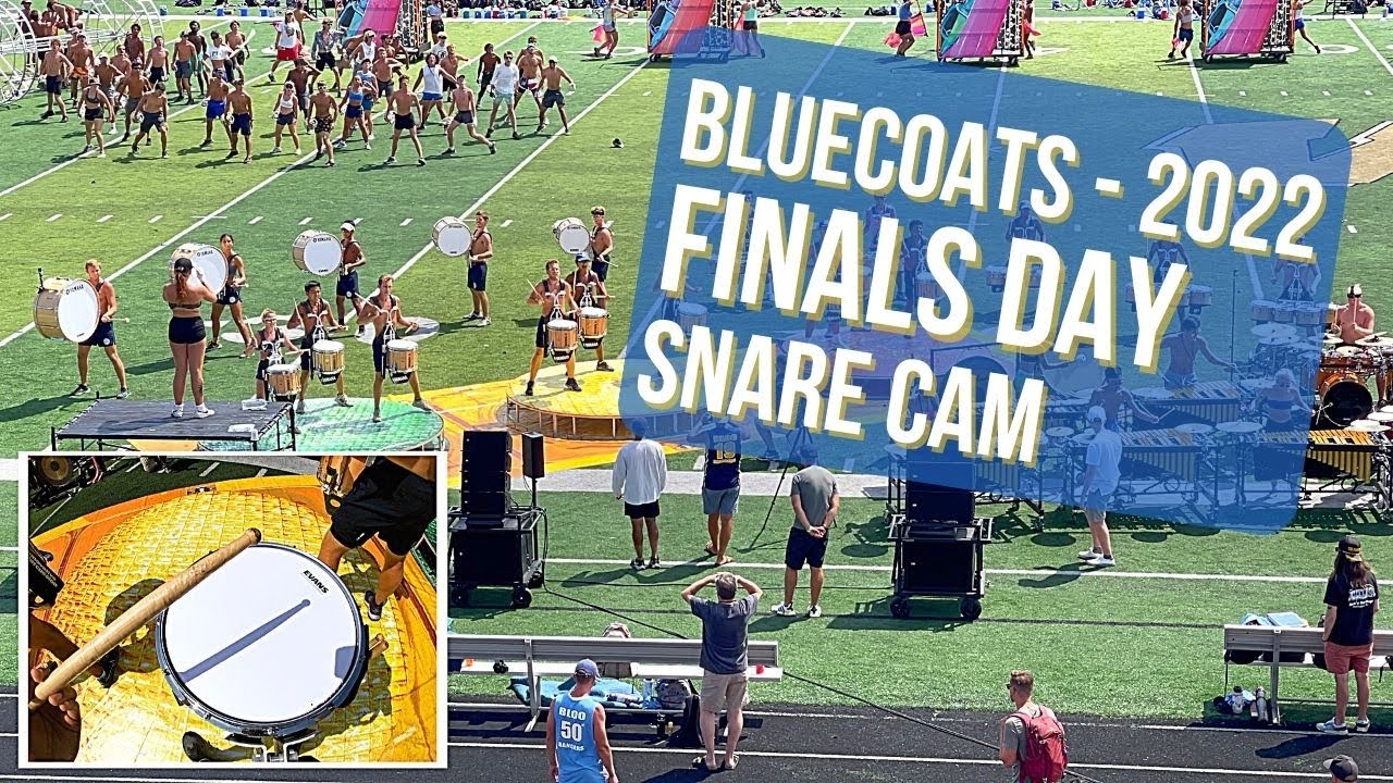 Bluecoats 2022 - Finals Day (Snare Cam) - YouTube