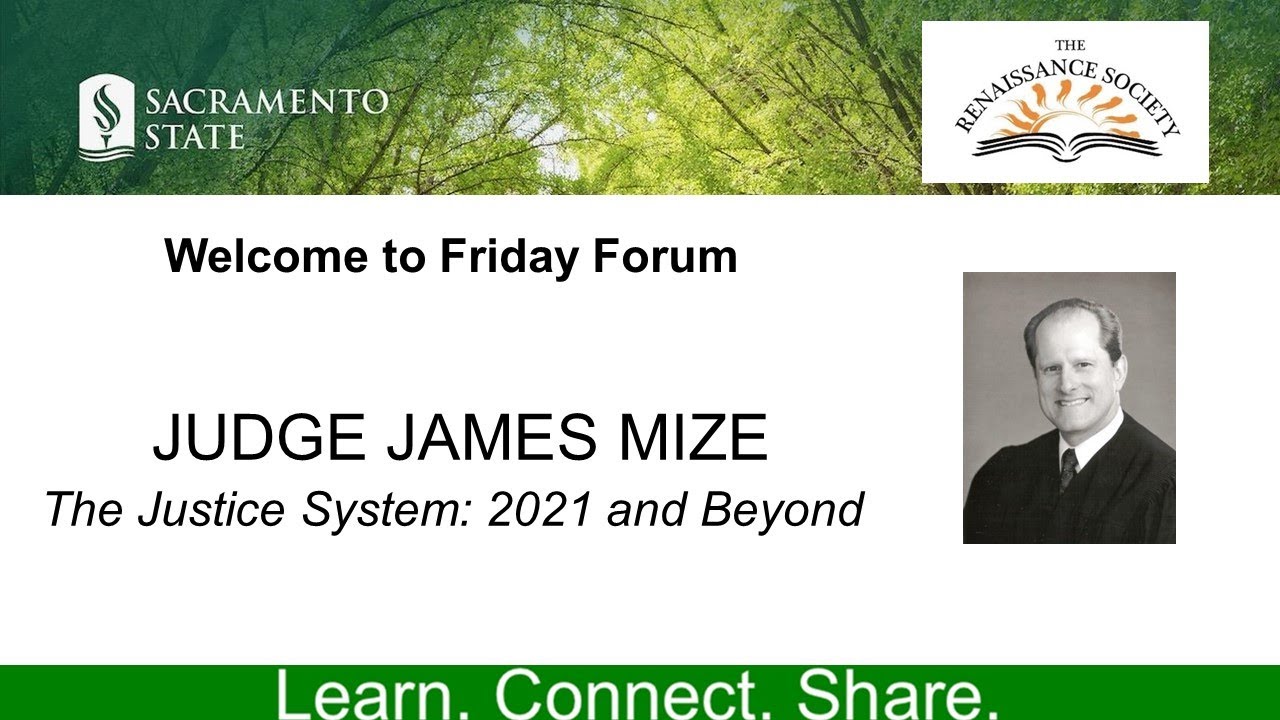 The Justice System 2021 and Beyond by Judge James Mize - YouTube