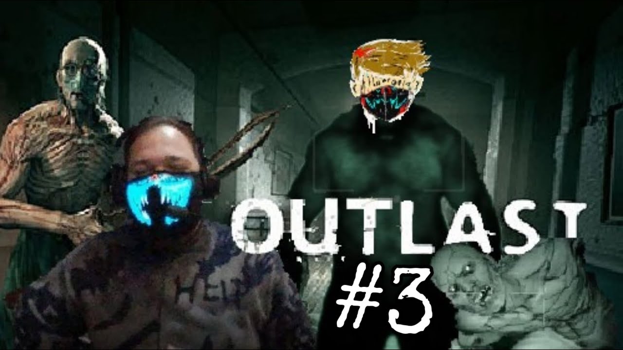 Outlast: Part 3 | Unsanitary Hospital Edition - YouTube