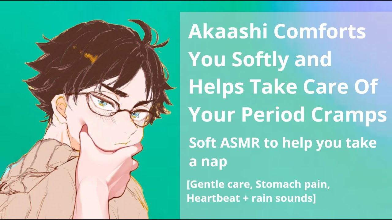 ASMR | Cuddles & Nap with Akaashi | Soft Relaxation for Period Pain ...