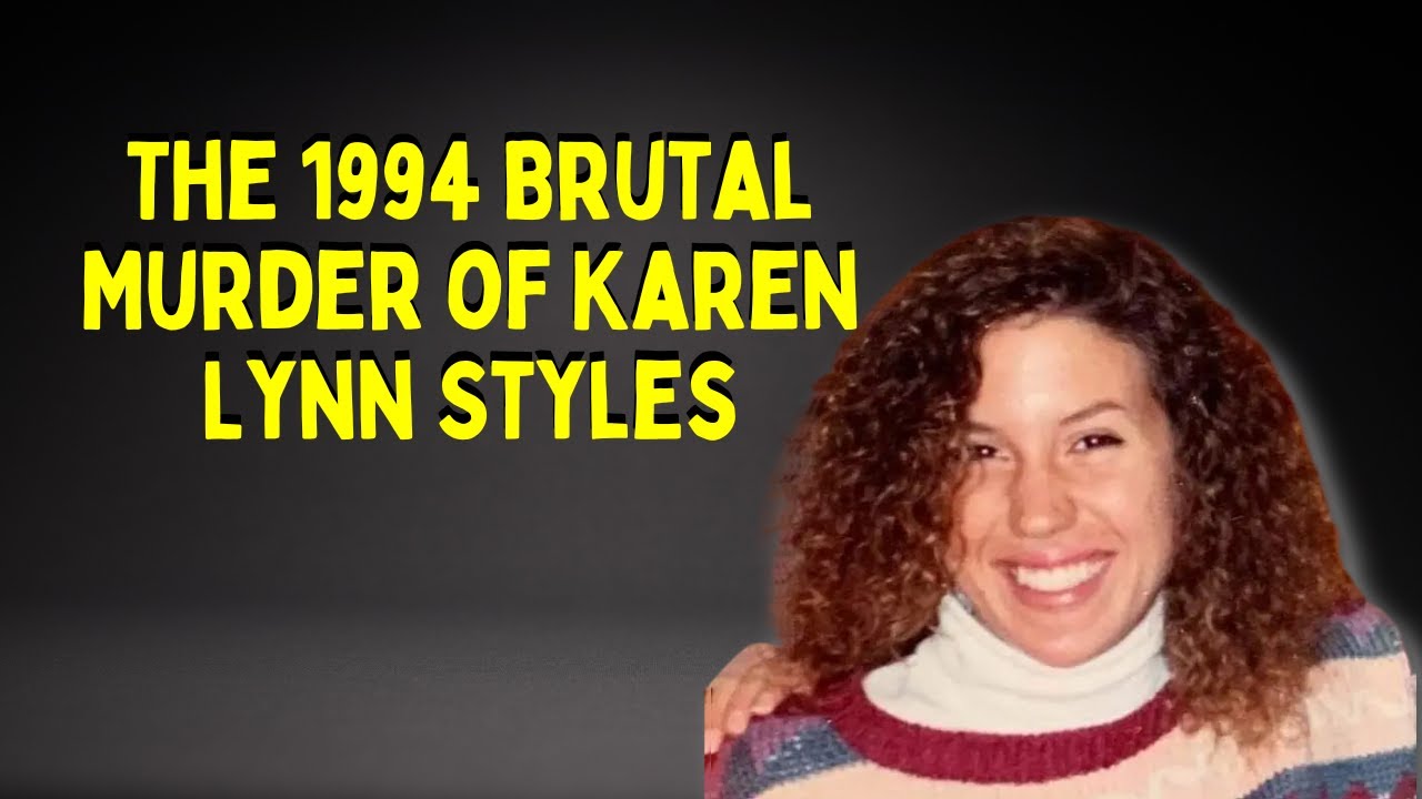 Murder Monday: The 1994 Brutal Murder of Karen Lynn Styles - YouTube