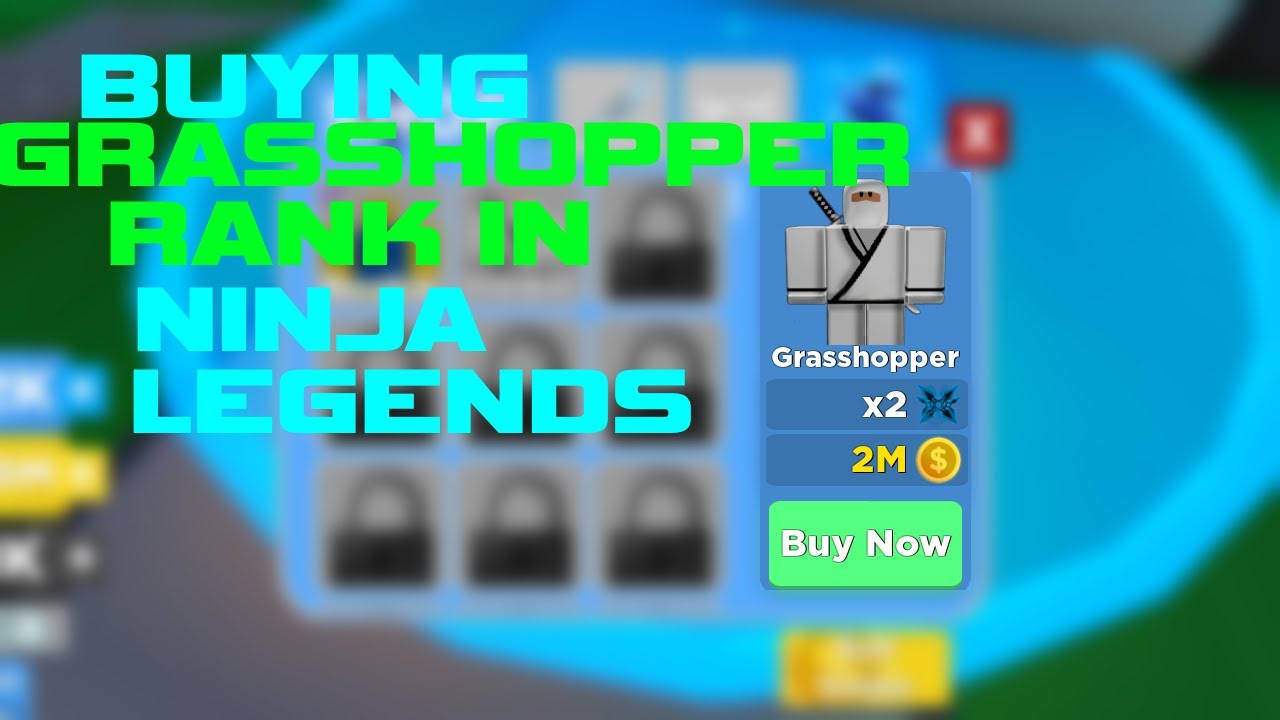 Buying "Grasshopper" Rank In ⚡ Ninja Legends - YouTube