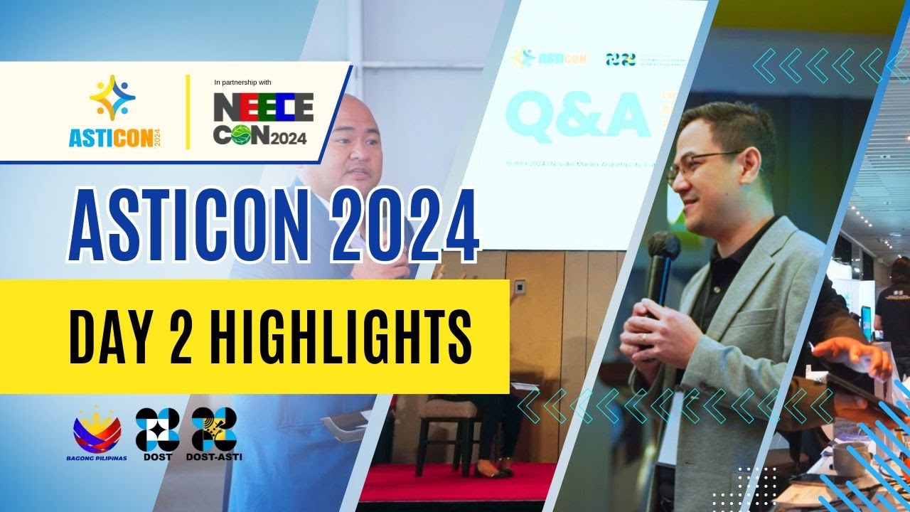 ASTICON & NEECECON 2024 | Day 2 Event Highlights | DOST-ASTI & UP EEEI ...