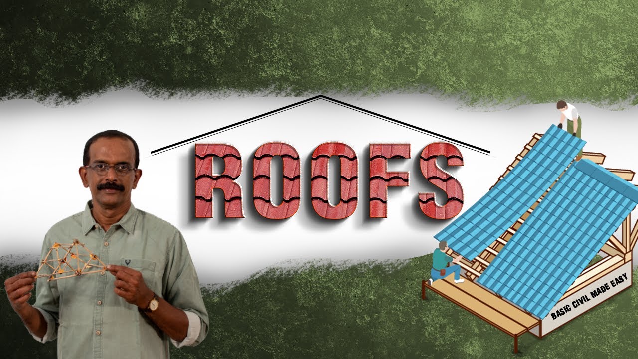 Roofing - Civil Engineering Class (Unit 2, Lecture 7 ) | Basic Civil ...