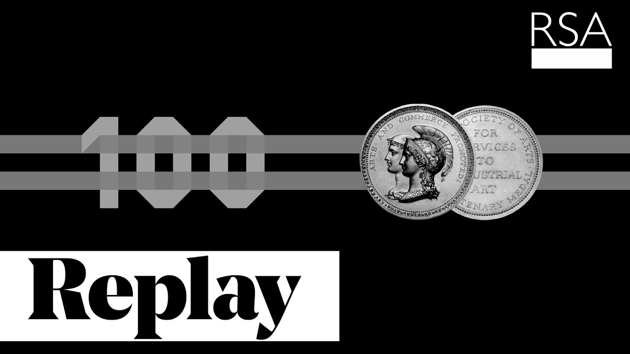 Design for Life: celebrating 100 years of RSA awards I RSA REPLAY - YouTube