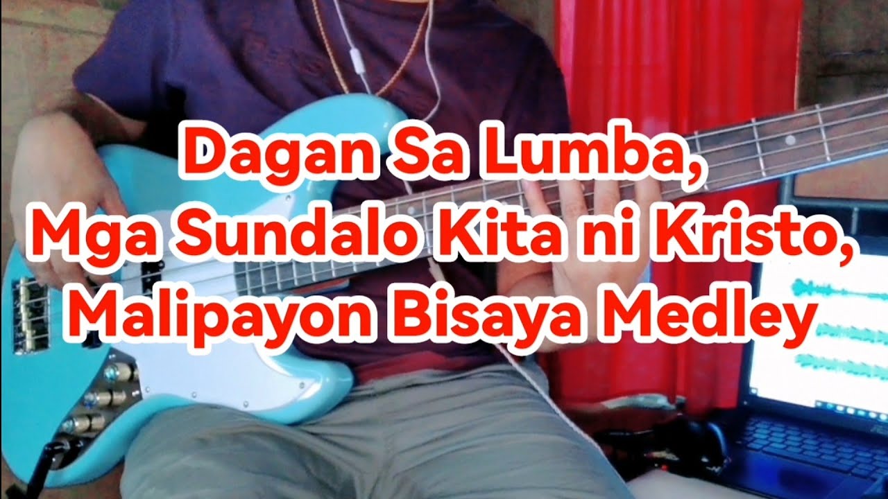Dagan Sa Lumba,Mga Sundalo Kita ni Kristo,Malipayon Bisaya Medley ...