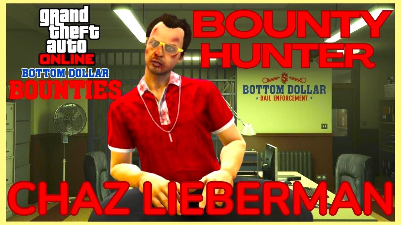 LEGENDARY BOUNTY HUNTER -- CHAZ LIEBERMAN -- [4K HD] GTA ONLINE # ...
