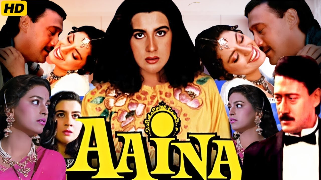 Aaina 1993 Full Movie | Jackie Shroff | Juhi Chawla | Amrita Singh | Deepak Tijori | Review ...