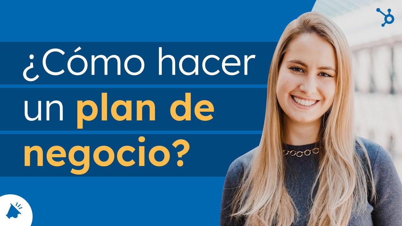 Cómo hacer un plan de negocio - YouTube