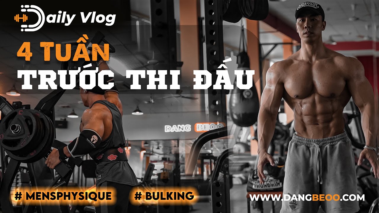 ⭐️ Daily log: 4 Tuần trước thi đấu ! #dangbeoo - YouTube