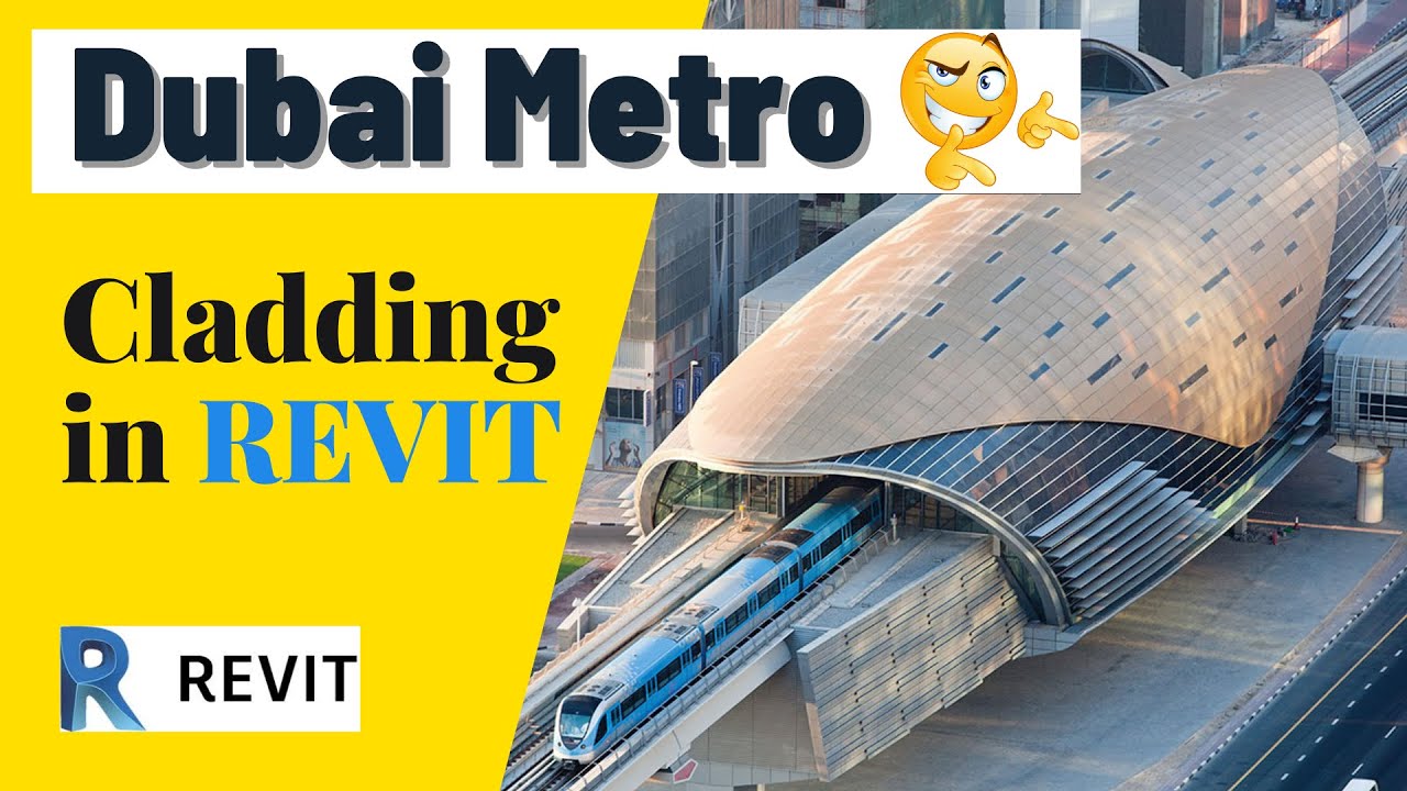 Dubai Metro Cladding in Revit | Complex Shape Modeling in Revit - YouTube
