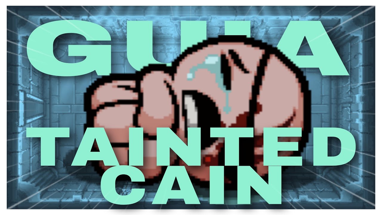 Guia Tainted Cain | The Binding of Isaac: Repentance PC - YouTube