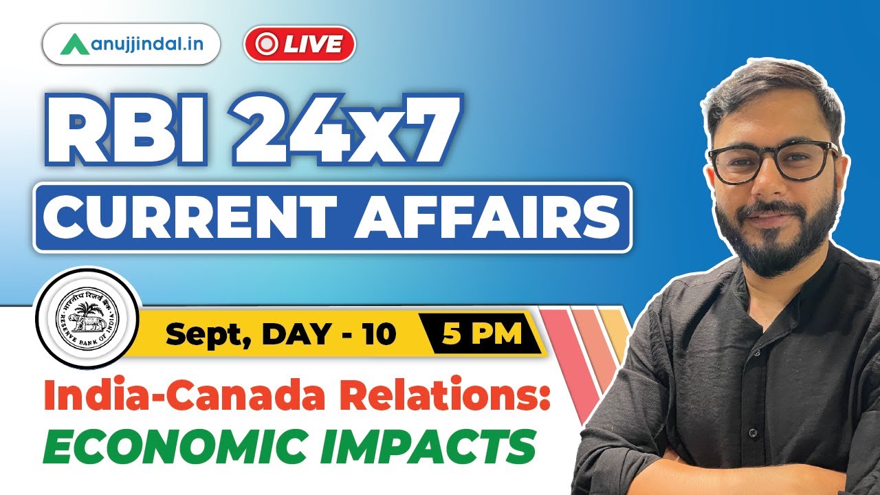 RBI 24*7 Current Affairs| Economic Impact of India-Canada Issue | New ...