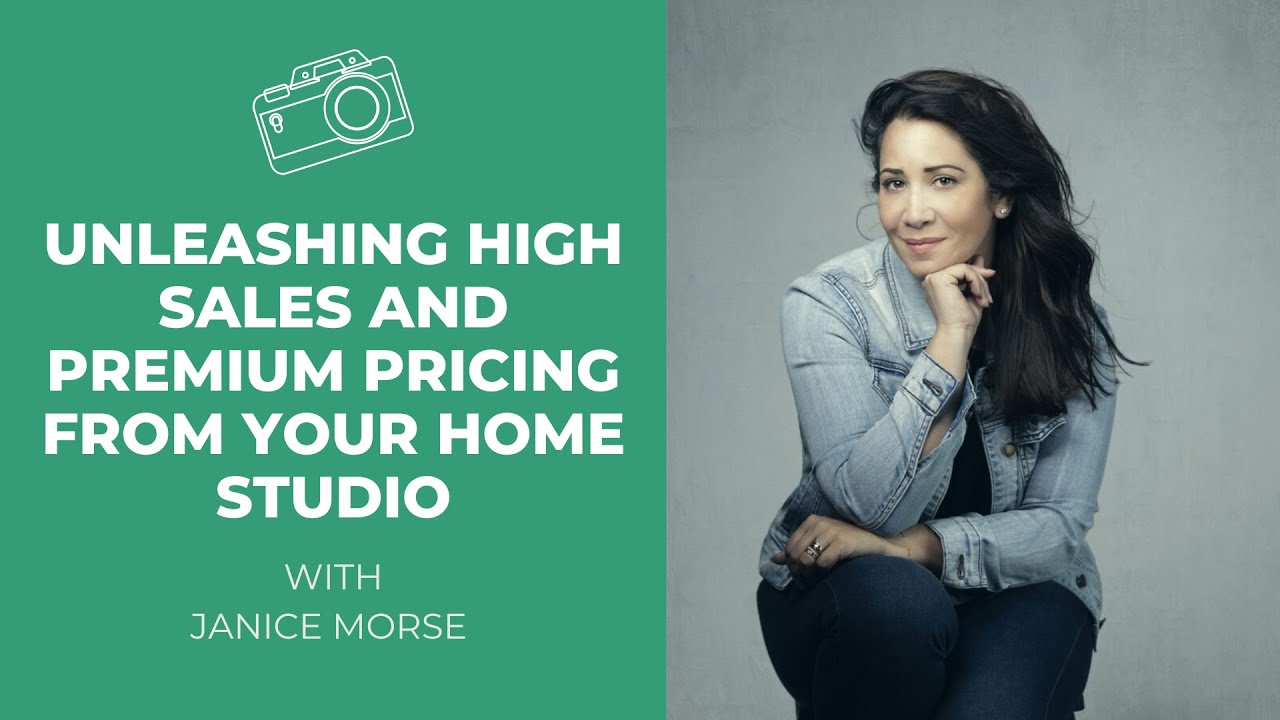 📸 How to Generate High Sales with Premium Pricing From Your Home Studio ...