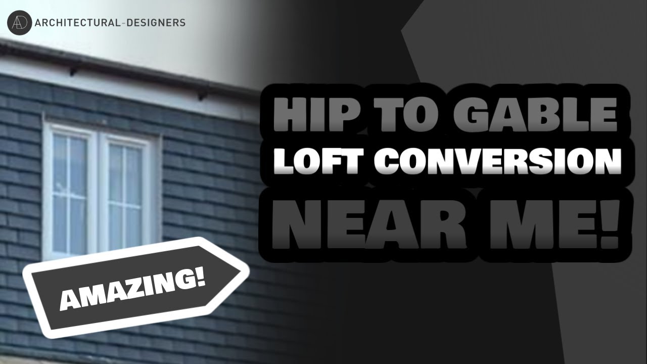Hip to Gable Loft Conversion Specialists Near Me | Architectural ...