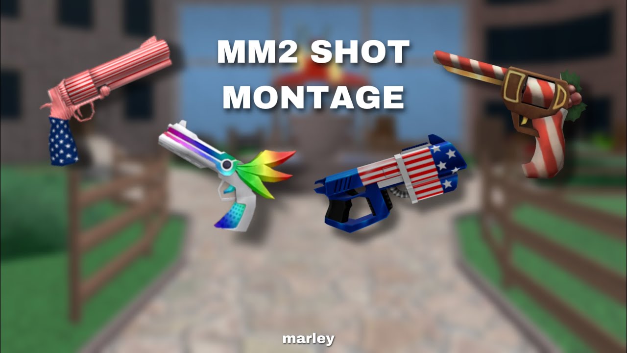 MM2 SHOT MONTAGE - YouTube
