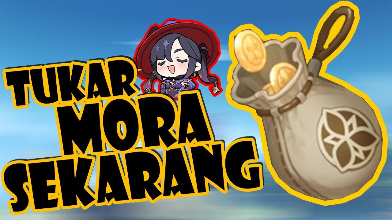 More Mora! Tips Exchanging Childe and Teucer Mora Pouch Genshin Impact ...