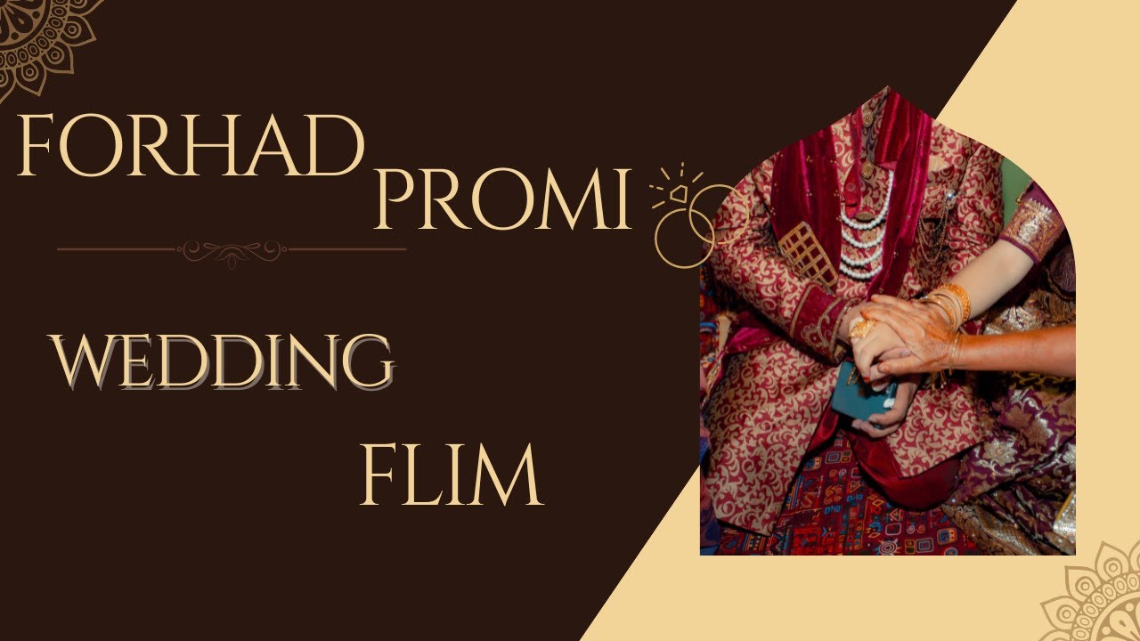 FORHAD Wedding film - YouTube