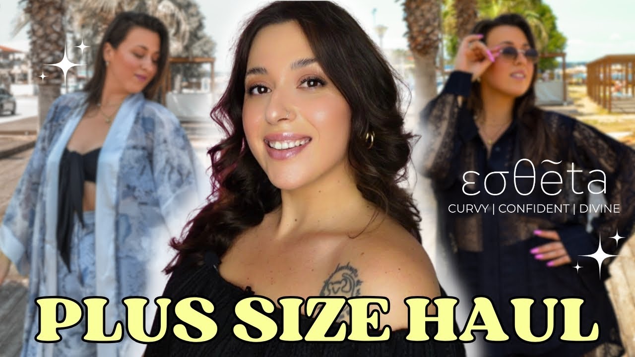 Καλοκαιρινό Plus Size Haul | Estheta Haul - YouTube