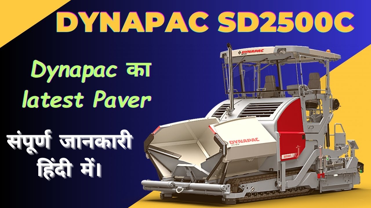 Dynapac SD2500C Paver detailed video | जानिए इस advance paver के बारे ...