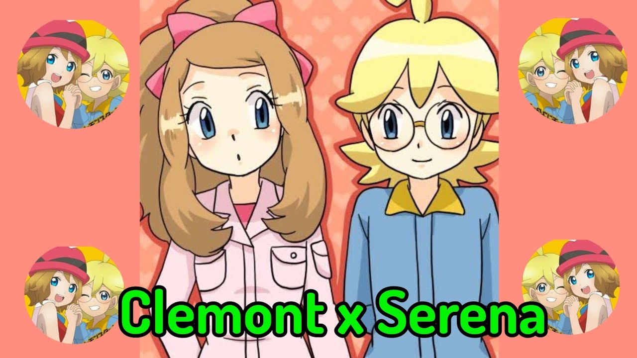 Clemont x Serena Pokémon xy 💞 - YouTube