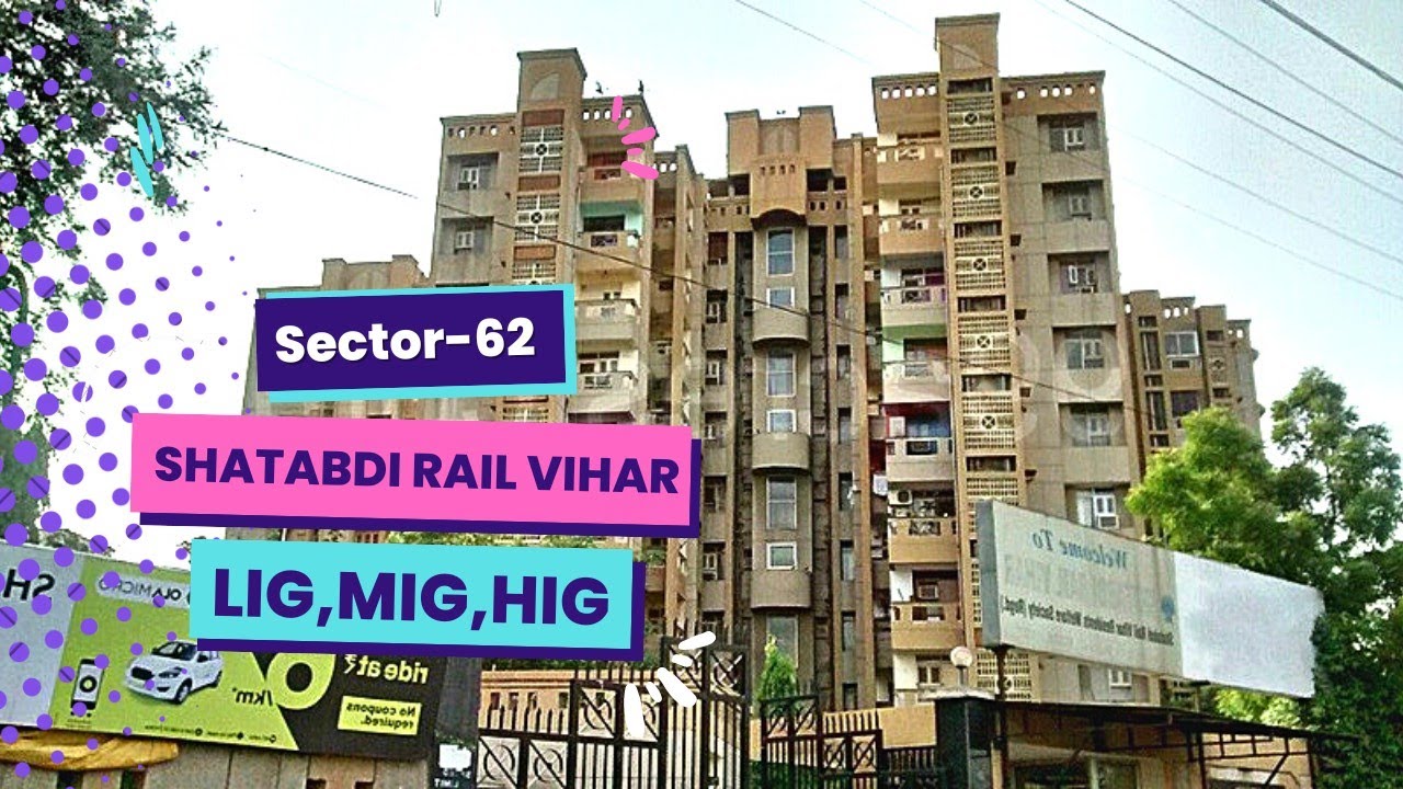Shatabdi Rail Vihar सेक्टर62 नोएडा @DEVSHARMA_4555 - YouTube