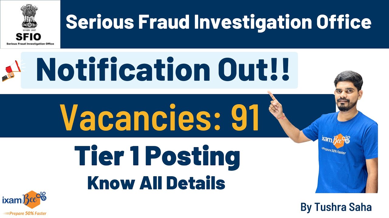 SFIO Recruitment 2023 | SFIO Notification Out | 91 Vacancies | All ...