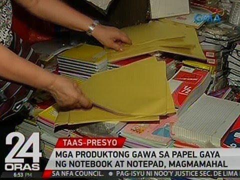 24 Oras: Mga produktong gawa sa papel gaya ng notebook at notepad ...